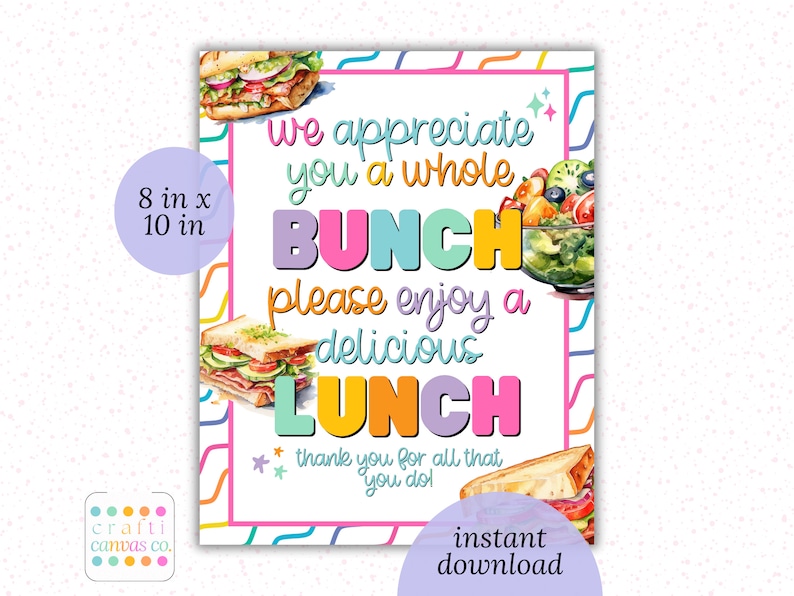 Lunch Appreciation 8x10 Printable Sign, Teacher Employee Appreciation ...