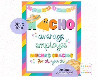 Nacho Average Staff Appreciation Sign, Thank You Mexican Fiesta, Lunch ...