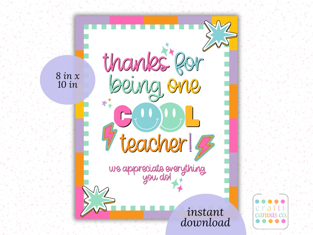 One Cool Teacher Appreciation Week 8x10 Printable Sign, Employee Thank ...