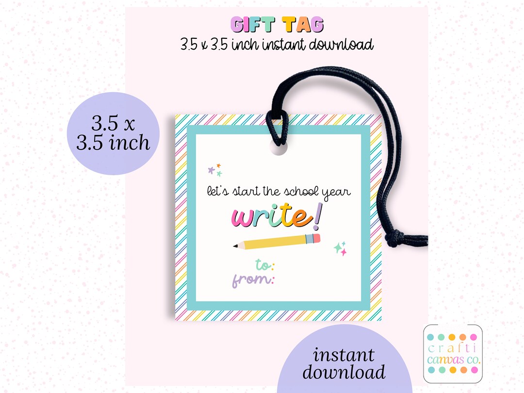 Start the Year Write Teacher Gift, Student Appreciation Tags, School ...