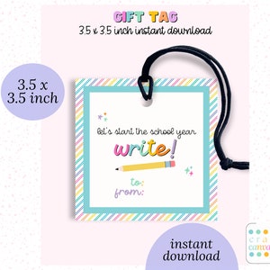 Start the Year Write Teacher Gift, Student Appreciation Tags, School ...