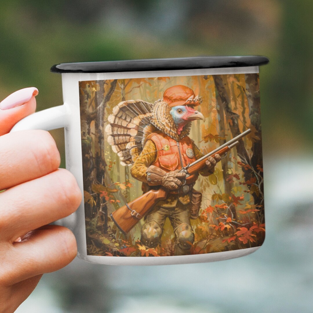 Turkey Hunting Enamel Camp Cup Coffee Mug Funny Gift for Him Her Unique ...