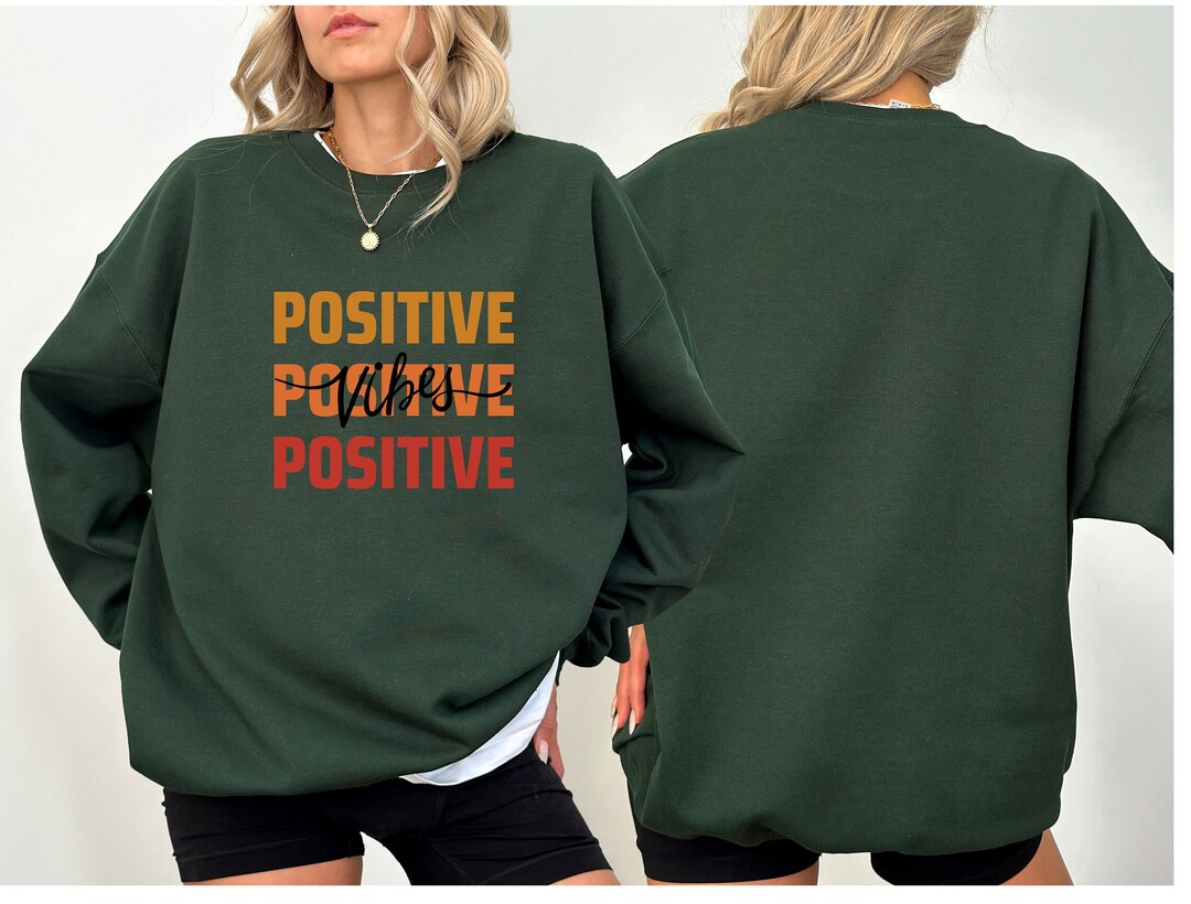 Positive Vibes Mental Health Awareness Crewneck Sweatshirt Quote ...