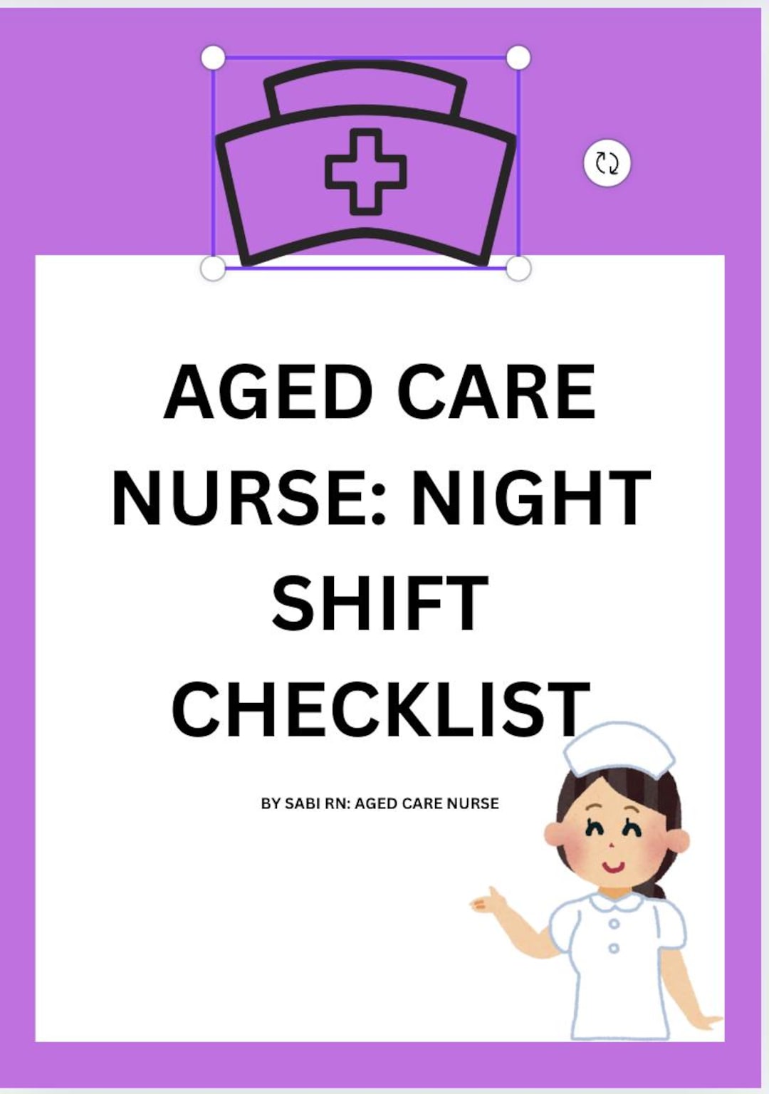 Aged Care Nurse, NIGHT Shift Checklist, ND Shift, Nurse Guide, New Grad ...
