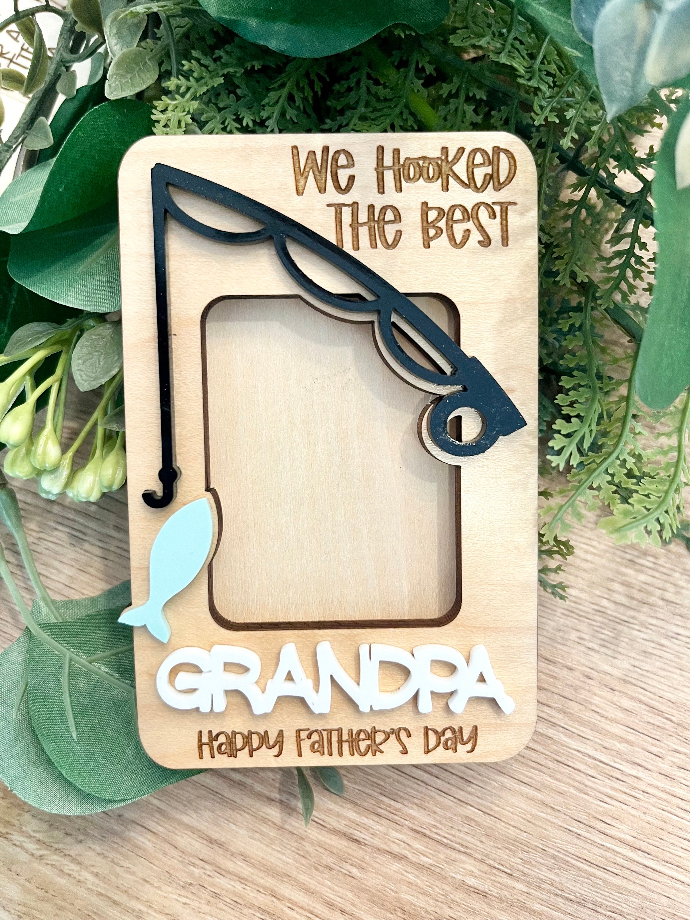 We Hooked the Best Magnet | Father's Day | Dad | Grandpa | Opa | Papa ...