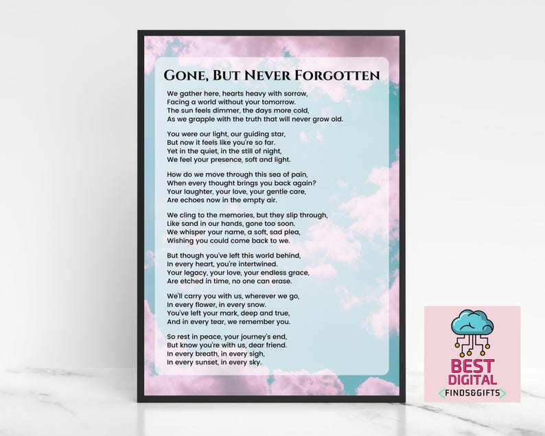 Gone but Never Forgotten, Funeral Poem, Grief and Sorrow Poem ...