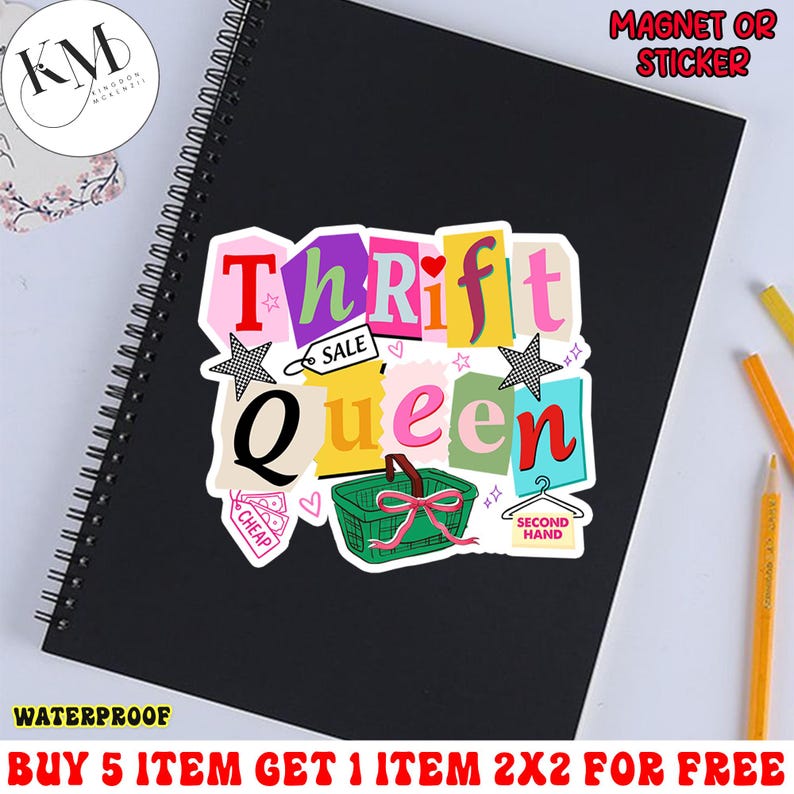 Thrift Queen Sticker, Cute Thrifting Quote, Second Hand Lover Gift ...