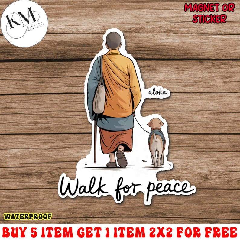 Walk for Peace Sticker, Monk and Dog Peace Art, Waterproof Vinyl ...