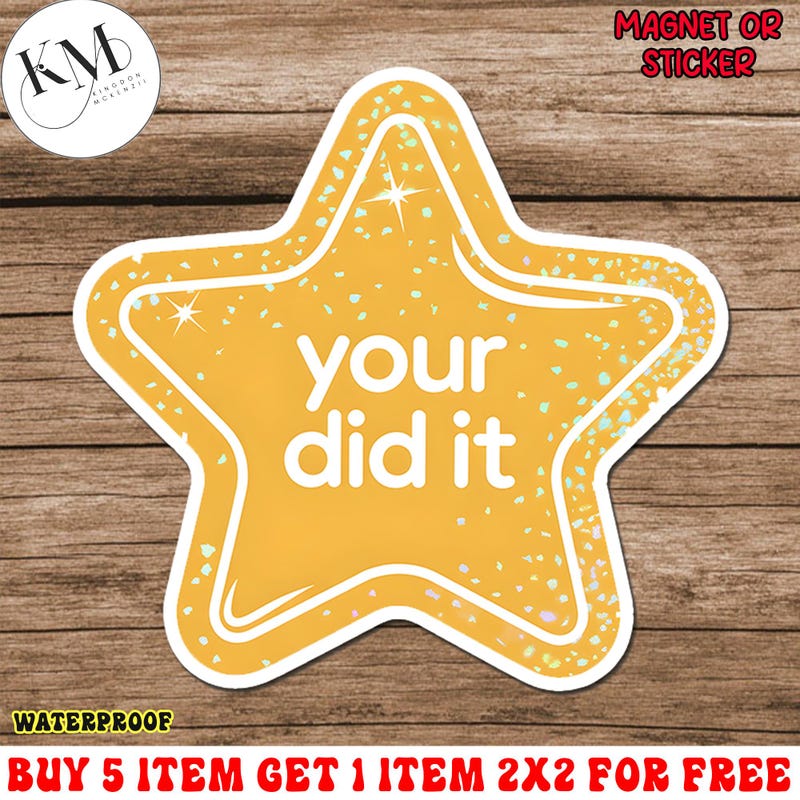 Your Did It Star Sticker - Etsy