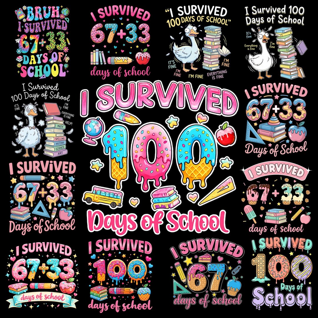 I Survived 100 Days of School Png Bundle, I Survived 67 Days of School ...