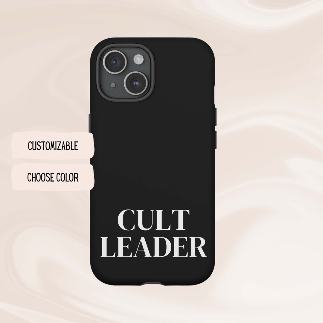 Cult Leader Phone Case Cult Leader Phone Case Cult Leader Phone Case ...