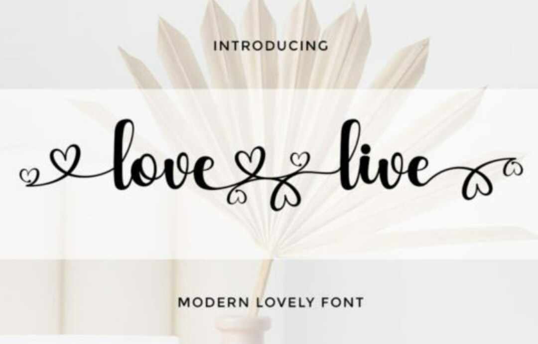 Love Live Font, Beautiful Font, Cricut Font, Script Font, Vintage Font ...