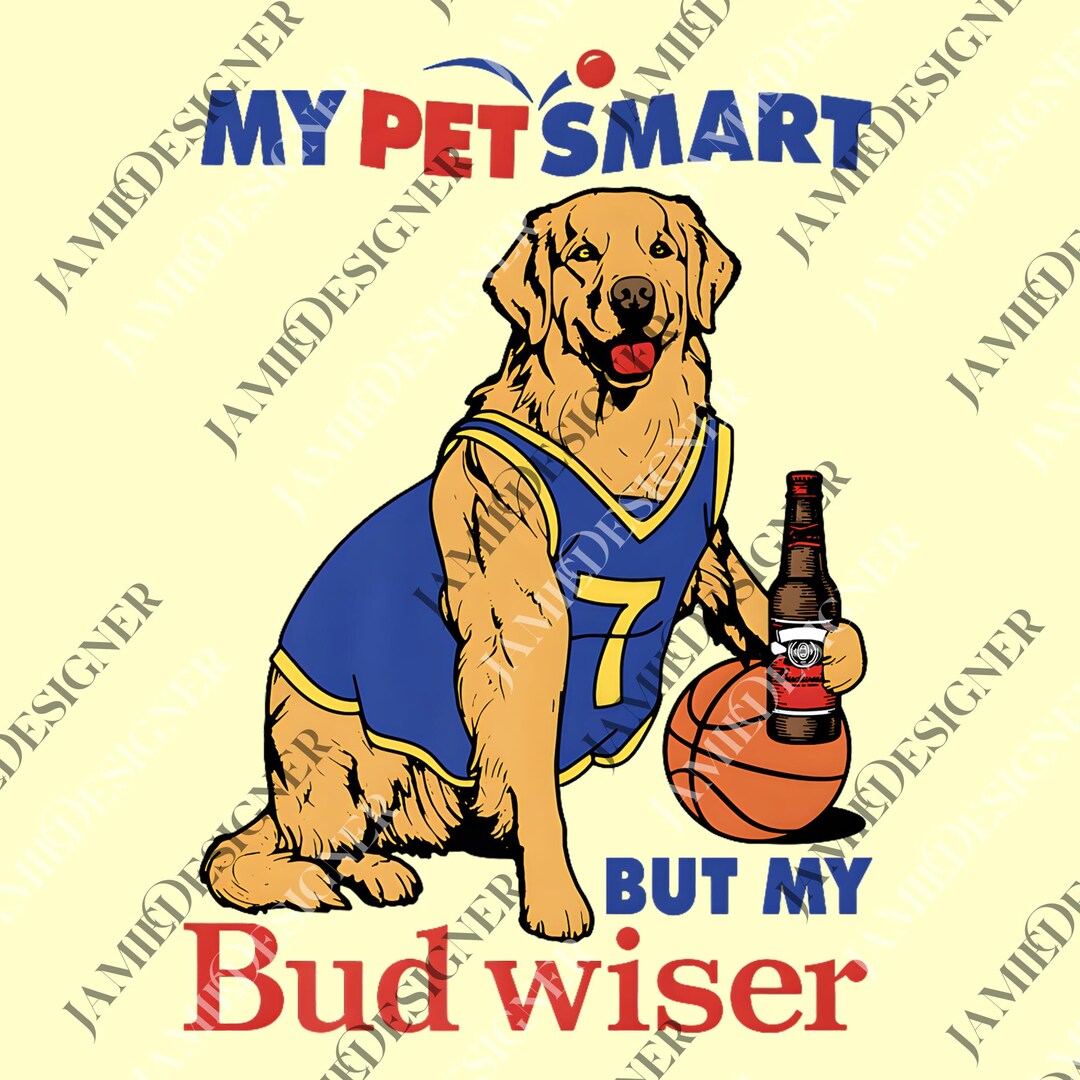 My Pet Smart but My Bud Wiser Png, Funny Png, Dog Meme Png, Digital ...