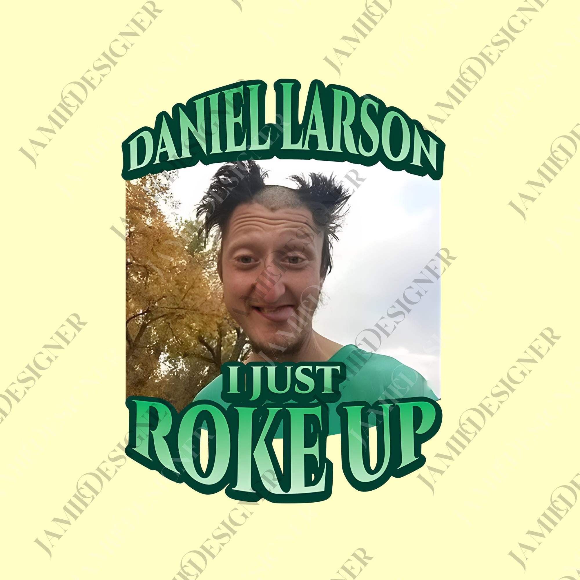 Daniel Larson Selfie Png, Digital File, Funny Meme Dank Genz Joke Png ...