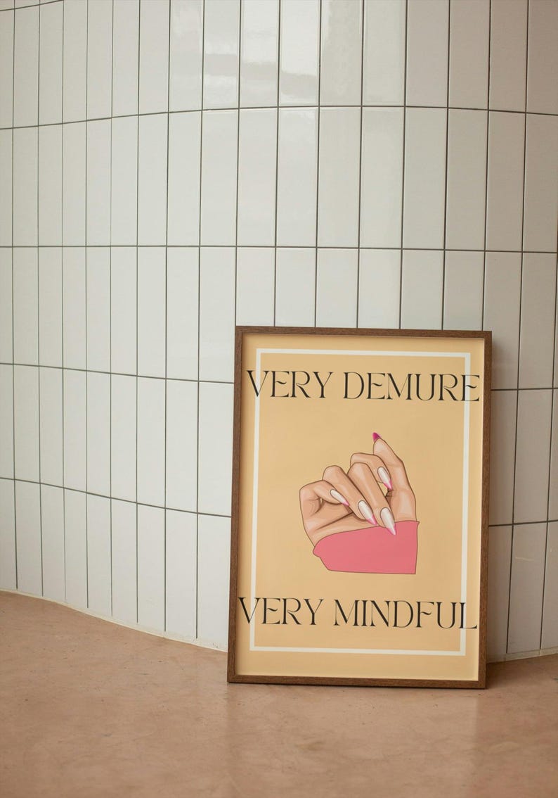 Very Demure Very Mindful Printable Digital Art Print Digital File ...