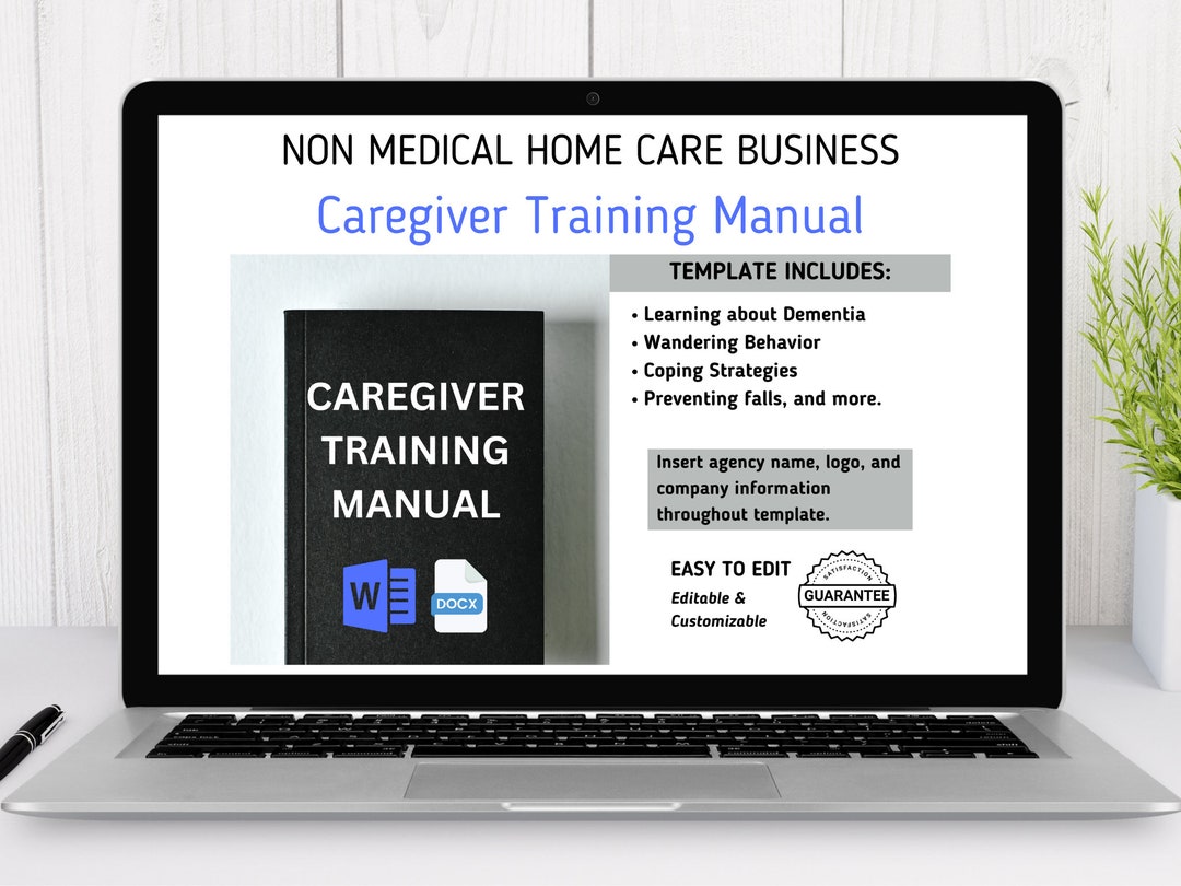 Caregiver Training Manual Template Home Care Business Caregiver ...
