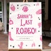 Last Rodeo Hen Party Welcome Sign | Hen Party Decor | Cowgirl Themed ...