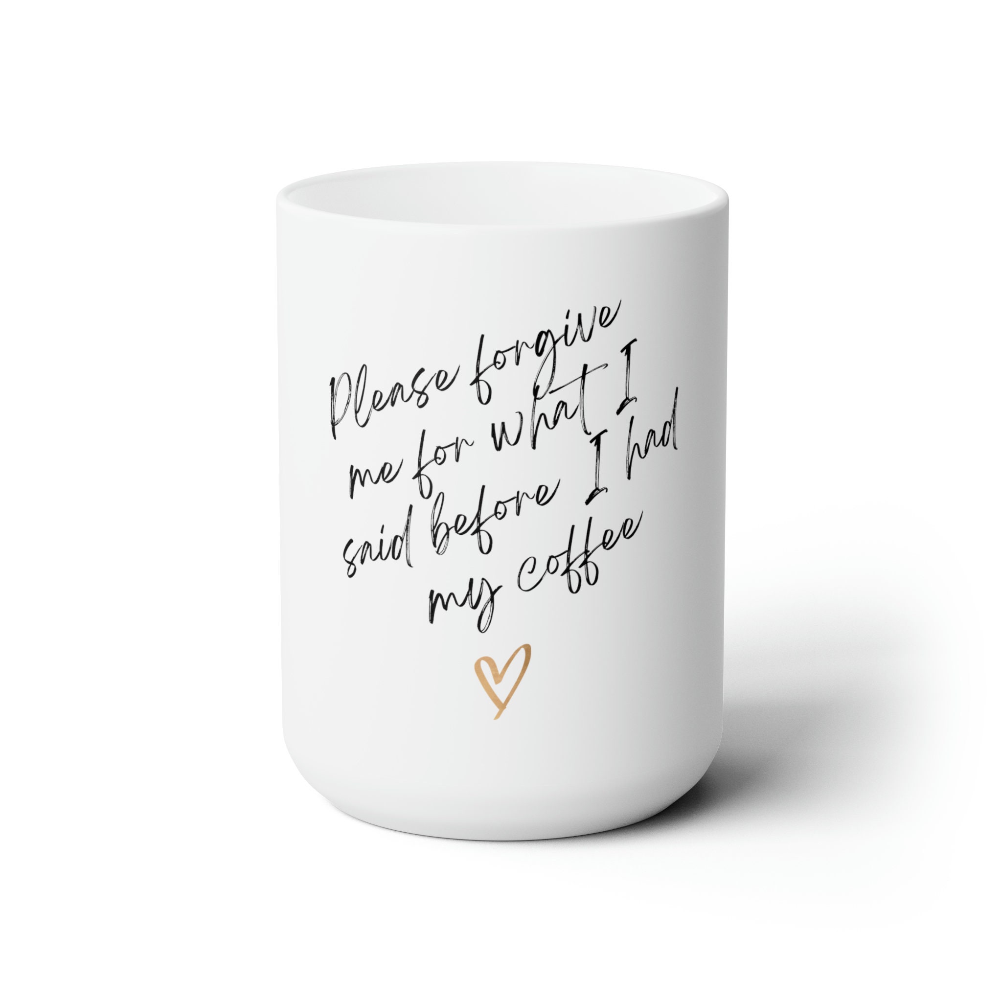 Please Forgive Me Ceramic Coffee Mug 15oz - Etsy