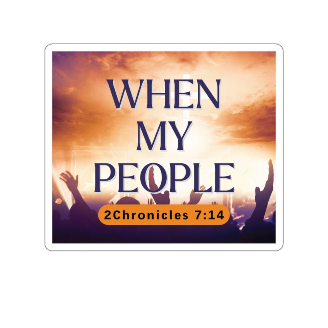 Religious Die-cut Stickers With 2 Chronicles 7:14 Bible Verse ...