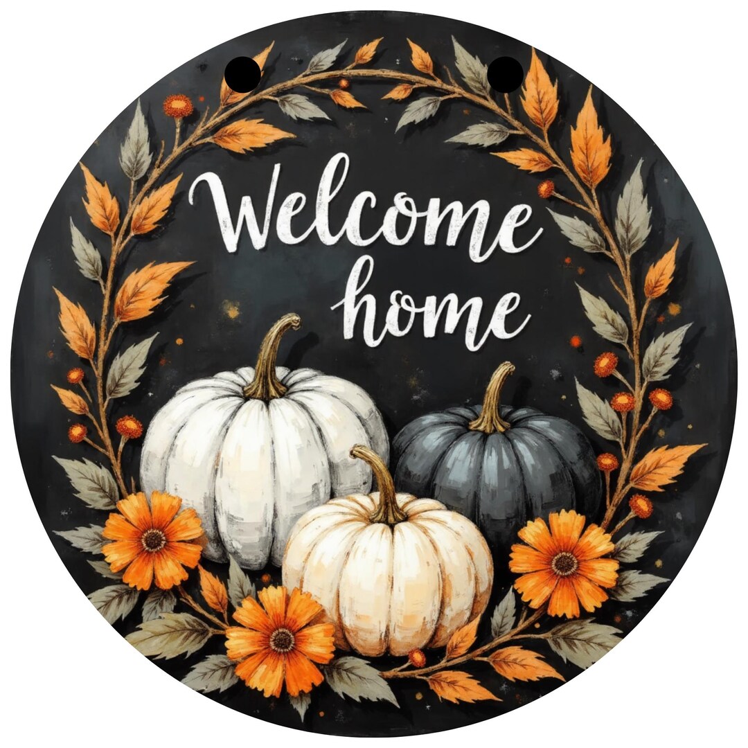 Welcome Home Fall Door Sign: Chalkboard Style Pumpkin Wreath on Round ...