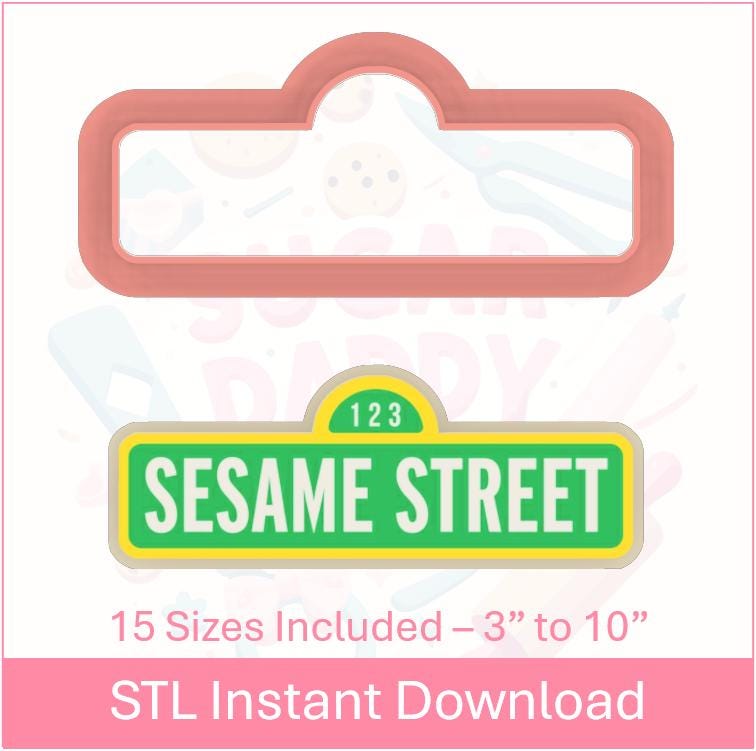 Sesame Street Sign Cookie Cutter STL File Instant Download - Etsy