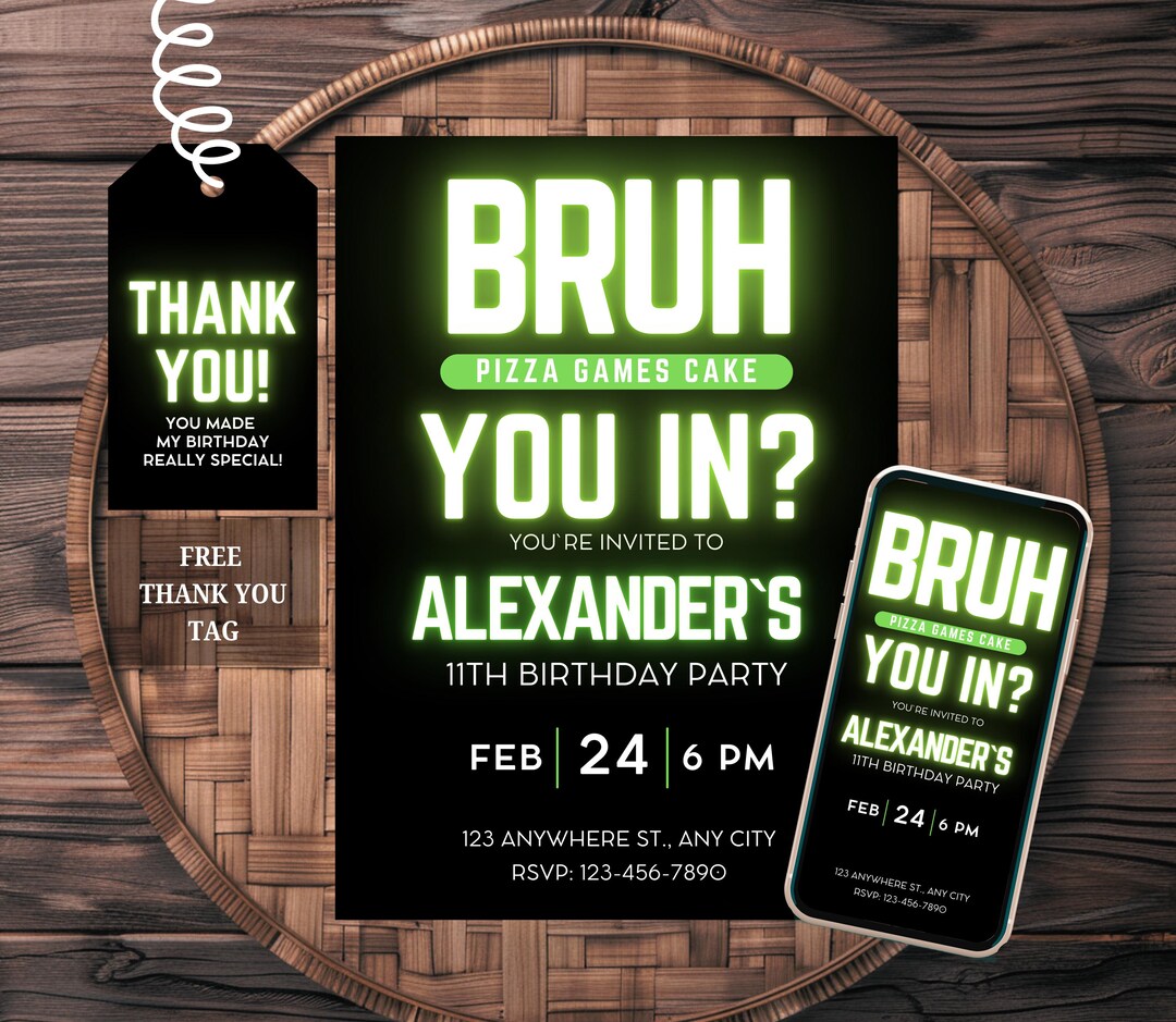 Editable Bruh Birthday Invitation Template, Bruh Neon Invitation, Bruh ...