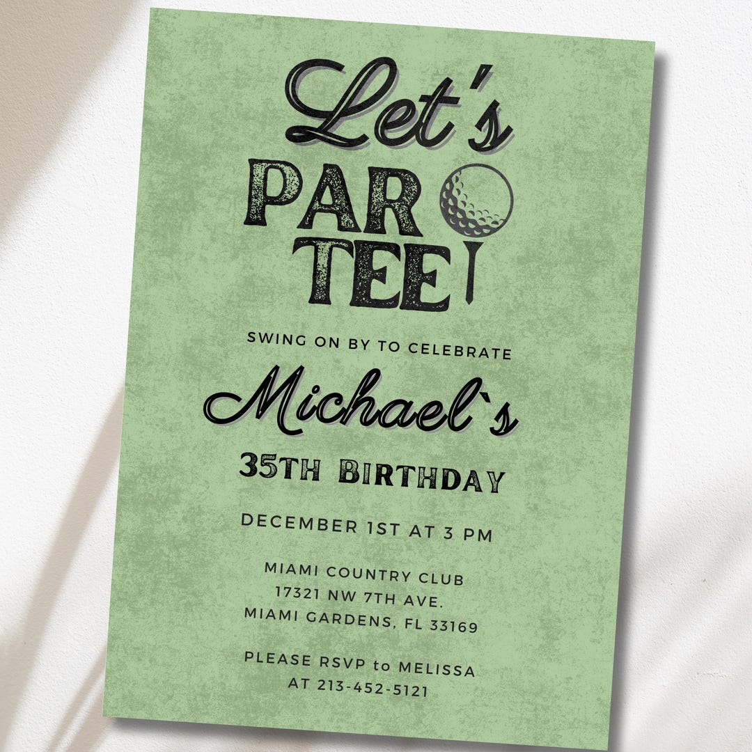 Editable Golf Birthday Invitation, Let's Par-tee Modern Adult Golfer ...
