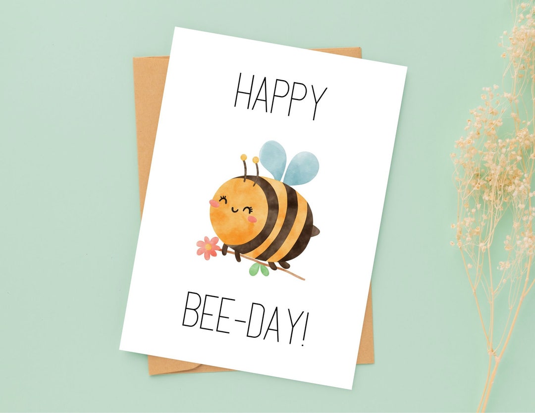 Happy Bee-day Birthday Card, Digital Download, Digital Greeting Card ...
