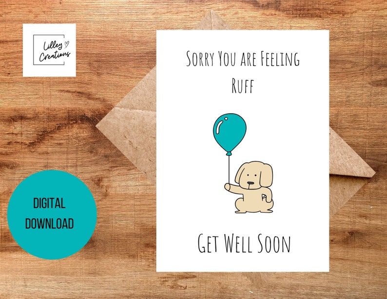 Feeling Ruff Get Well Card. Digital Download, Digital Get Well Card ...