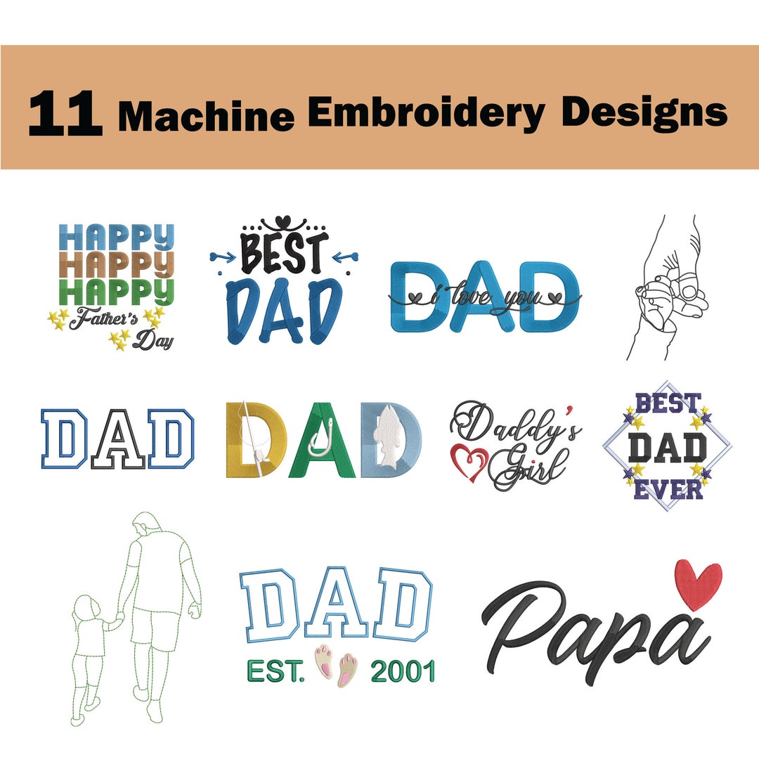 11 Design Fathers Day Embroidery Bundle, Fathers Day Machine Embroidery ...