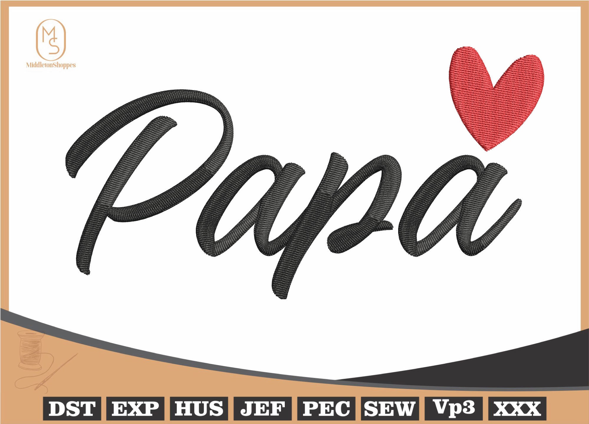 Papa Embroidery Design, Father Day Design Heart Papa Machine Embroidery ...