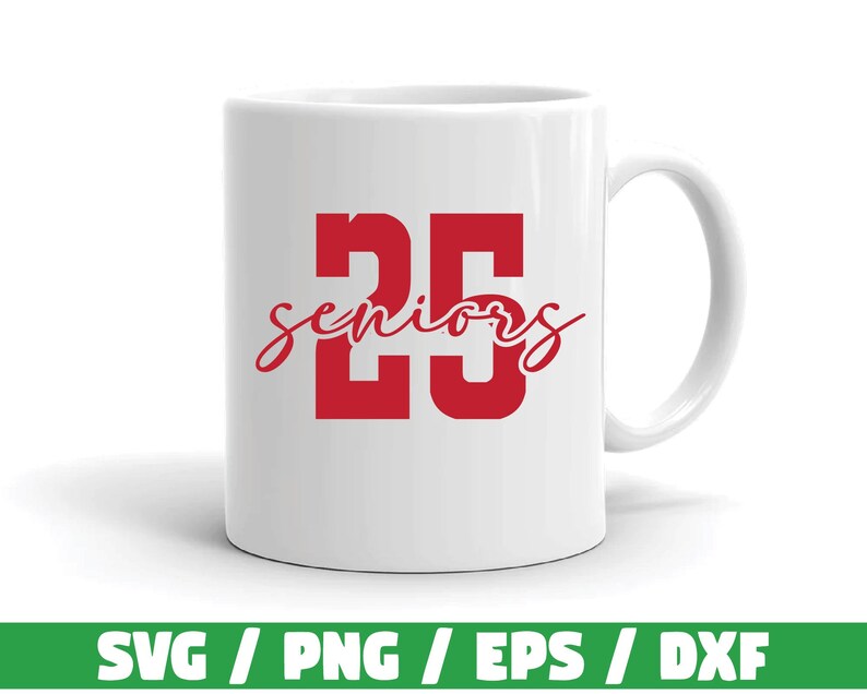Senior 2025 Svg Bundle ,graduation SVG, Senior Class of 2025 SVG ...