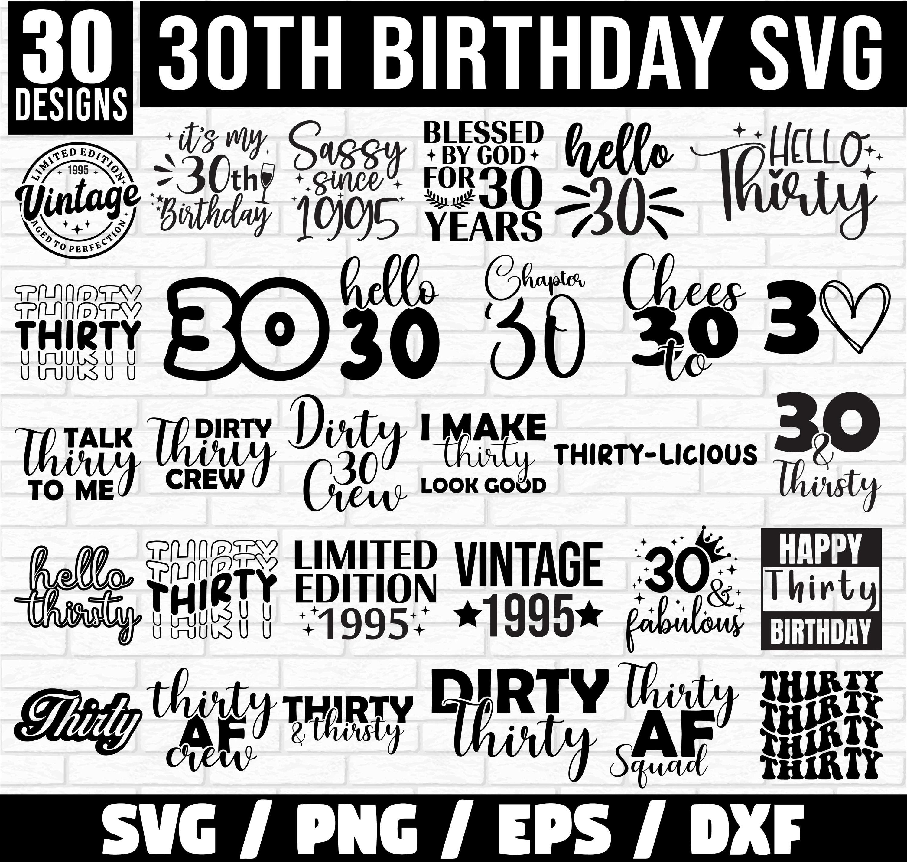 30th Birthday SVG Bundle, Thirty SVG Bundle, 30th Birthday Svg, Hello ...
