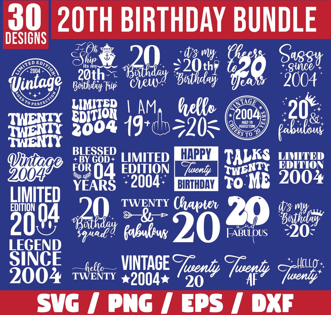 20th Birthday Svg Bundle, Happy Birthday Svg, Birthday Shirt Svg ...