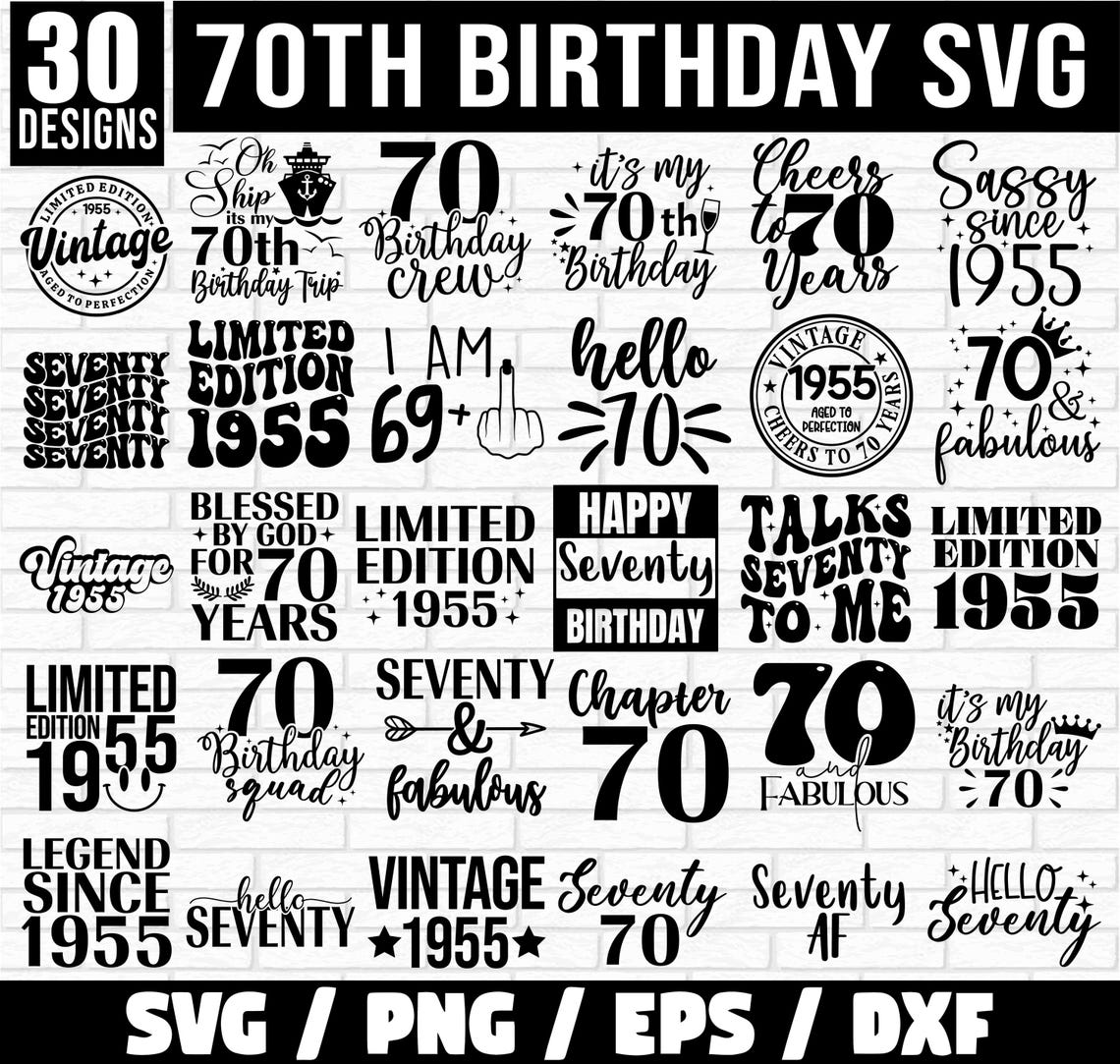 70th Birthday SVG Bundle, Happy Birthday Svg, Birthday Shirt Svg ...