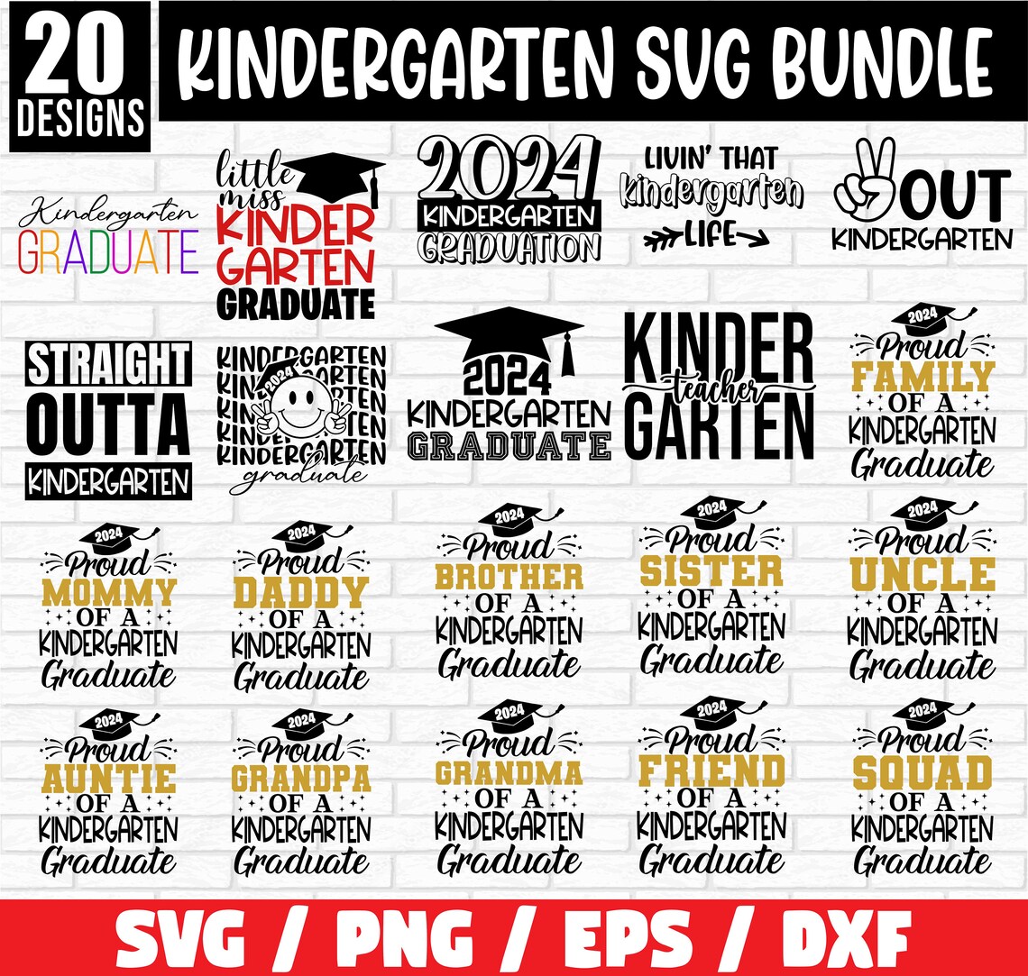 Kindergarten Graduate SVG Bundle, 2024 Graduation Svg, Kindergarten Svg ...