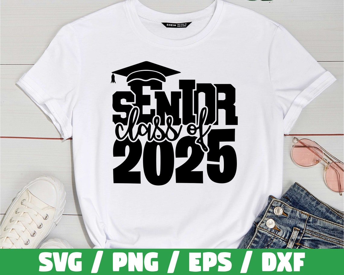 Senior 2025 SVG, Graduation Svg Bundle, Senior SVG, Graduation Shirt ...