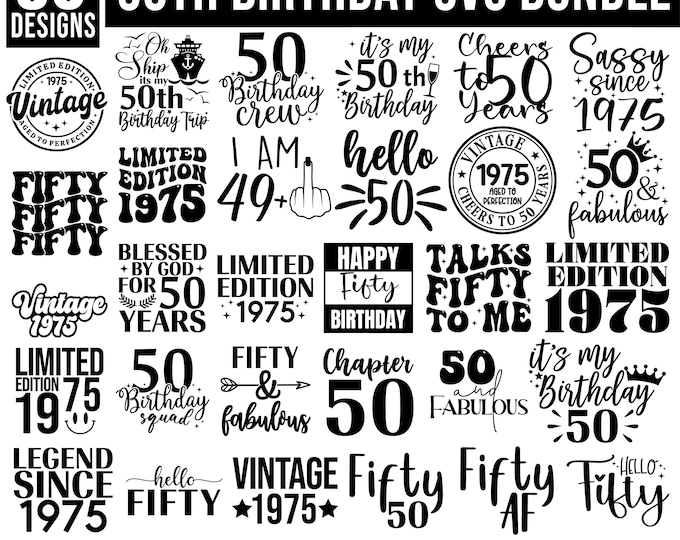 50th Birthday SVG Bundle, 50th Birthday Svg, Vintage 1975 Svg, Fifty Birthday Svg, Hello Fifty ...