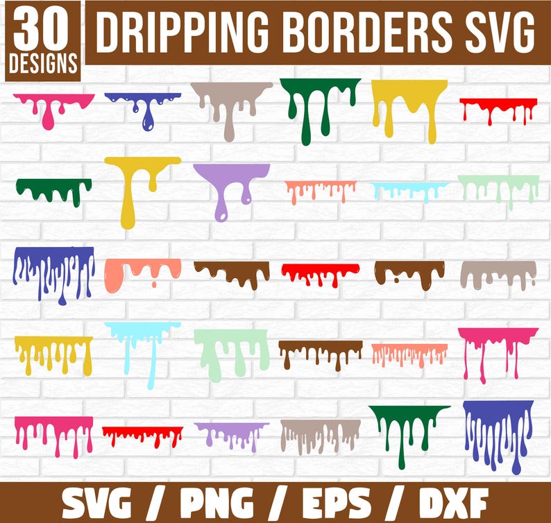 DRIPPING BORDERS SVG Bundle Melting Cricut Dripping Paint Cut Files ...