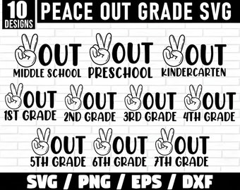 Last Day of School Svg Bundle, Peace Out Kindergarten, End of School ...