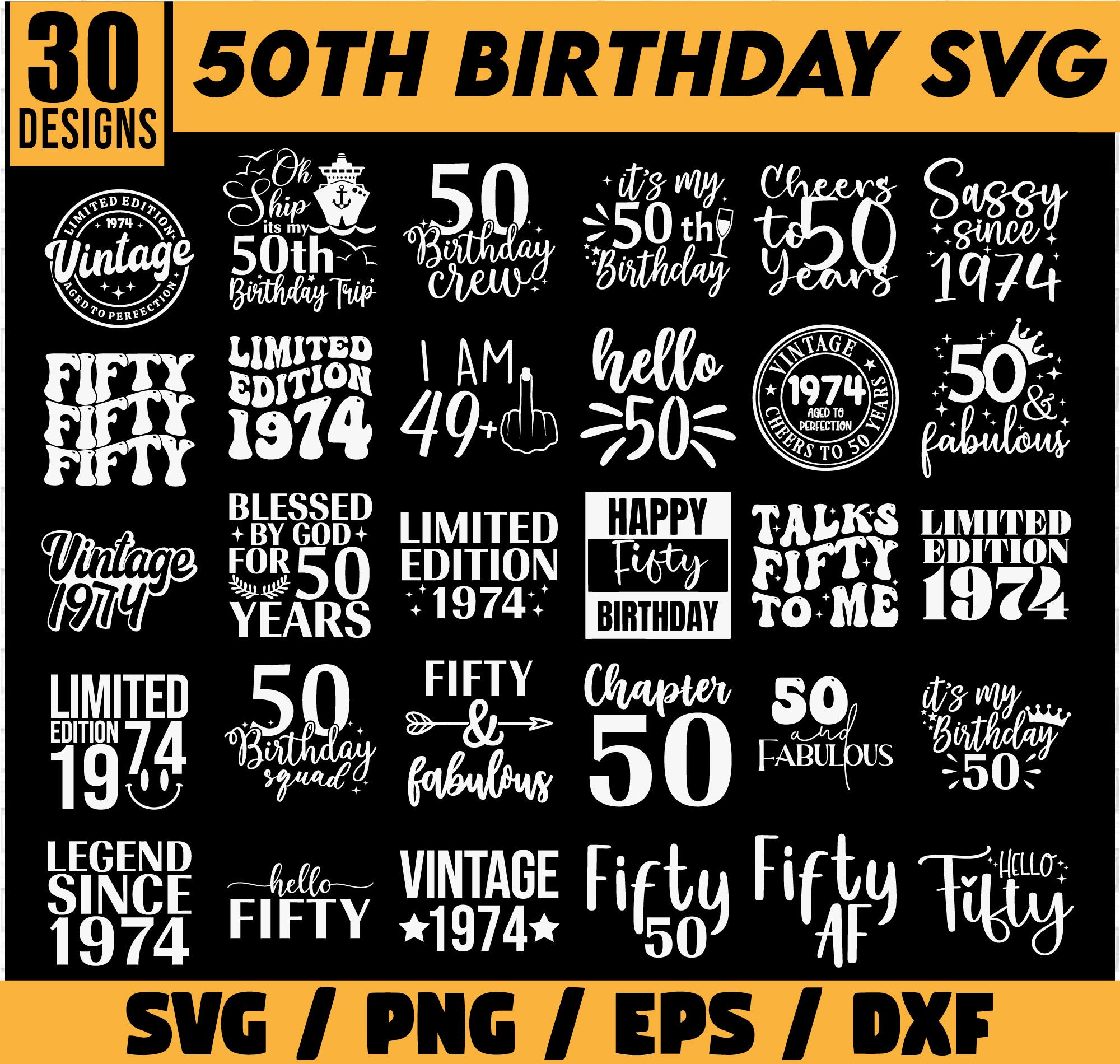 50th Birthday SVG Bundle, 50th Birthday Svg, Vintage 1974 Svg, Fifty ...