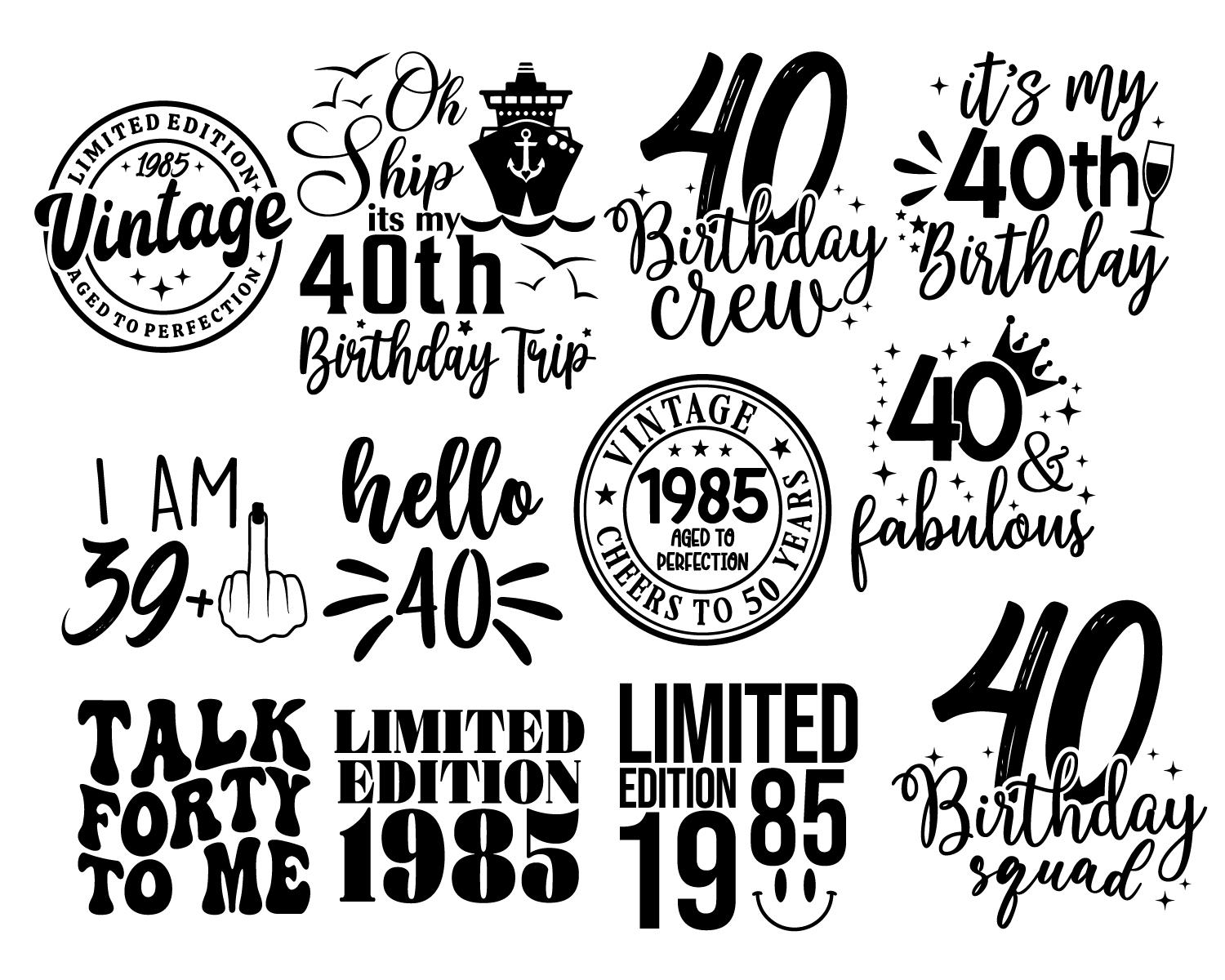 40th Birthday SVG Bundle, Forty and Fabulous Svg, I Am 39 Plus Middle ...