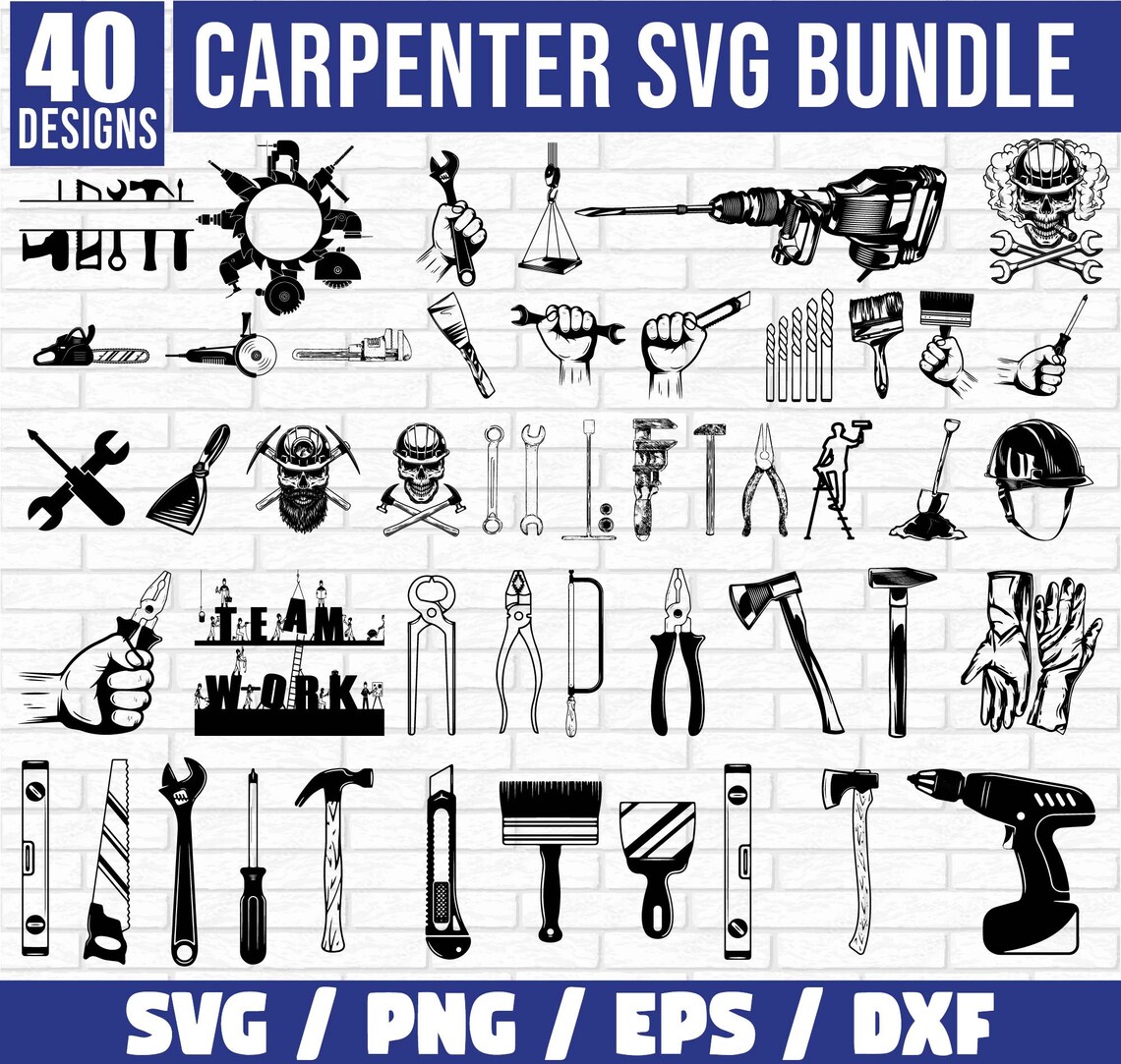 Carpenter Svg Bundle, Tools Svg, Tools Svg Bundle, Mechanic Tools Svg ...