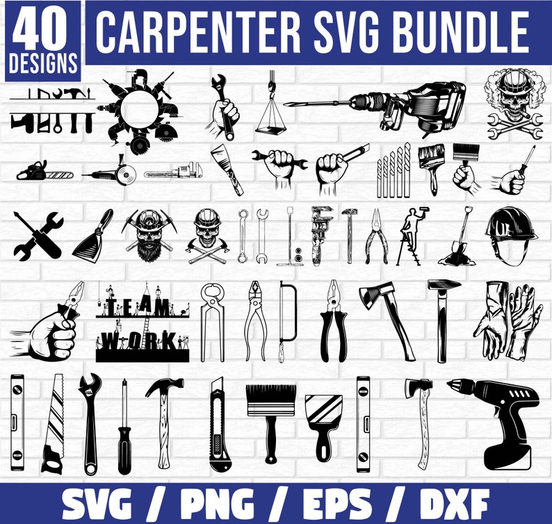 Carpenter Svg Bundle, Tools Svg, Tools Svg Bundle, Mechanic Tools Svg ...