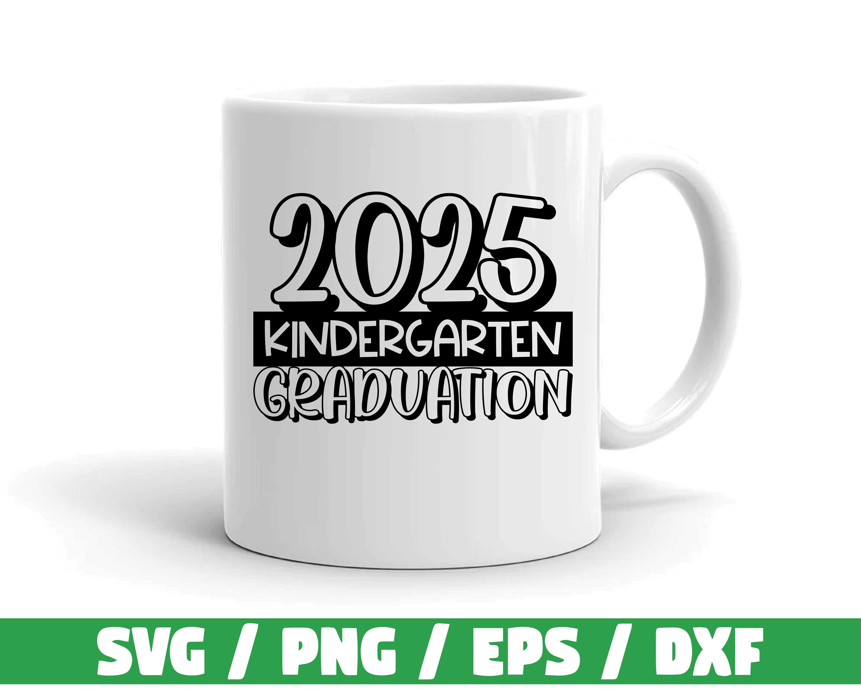 Kindergarten Graduate SVG Bundle, 2025 Graduation Svg, Kindergarten Svg ...