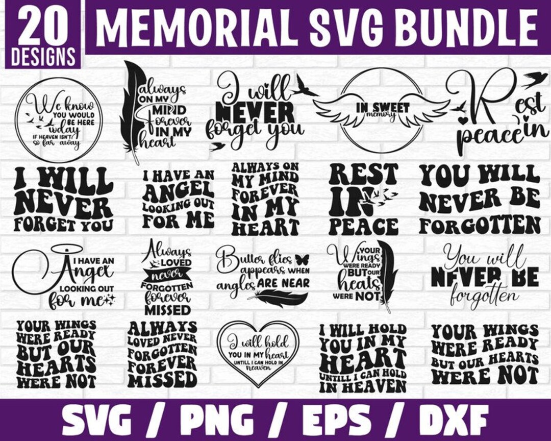 Memorial Svg Bundle, Bereavement Svg, Memorial Quotes Svg, Sympathy Svg ...