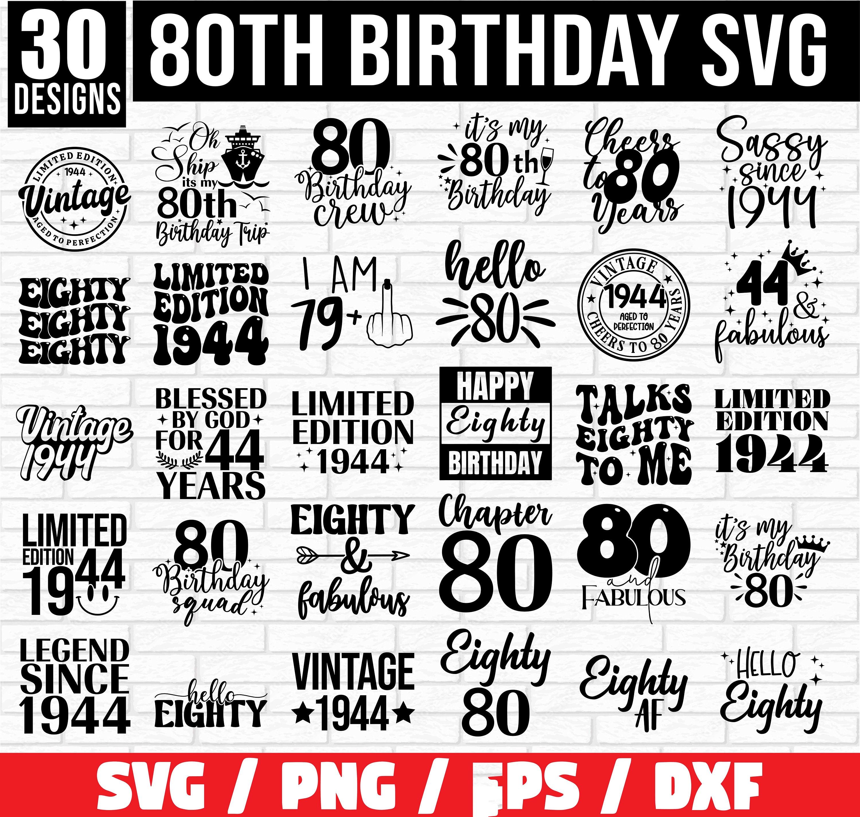 80th Birthday Svg Bundle, Hello Eighty Svg, 80 and Fabulous SVG ...