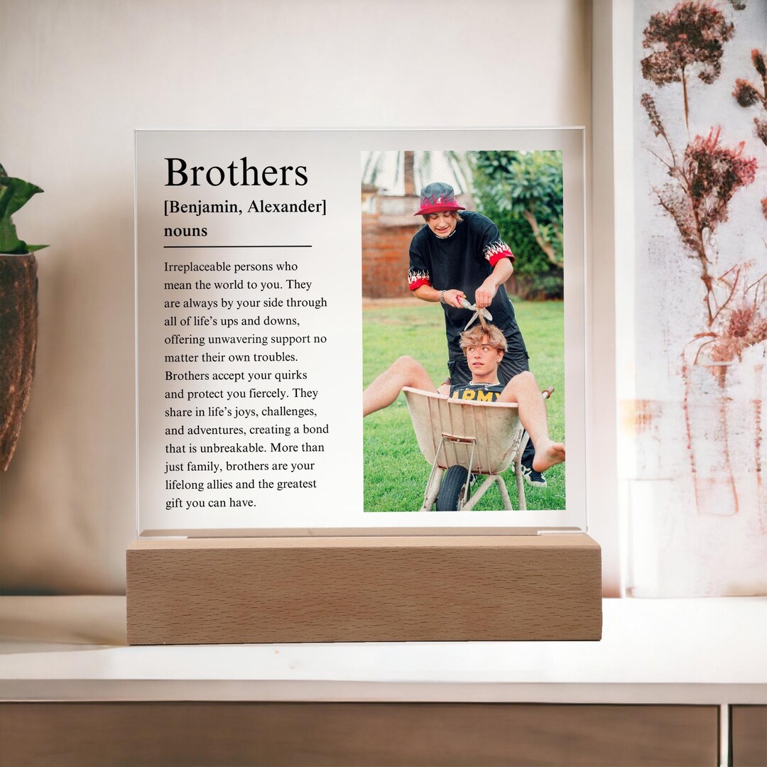 Brothers Definition Acrylic Plaque, Custom Names, Birthday Photo ...