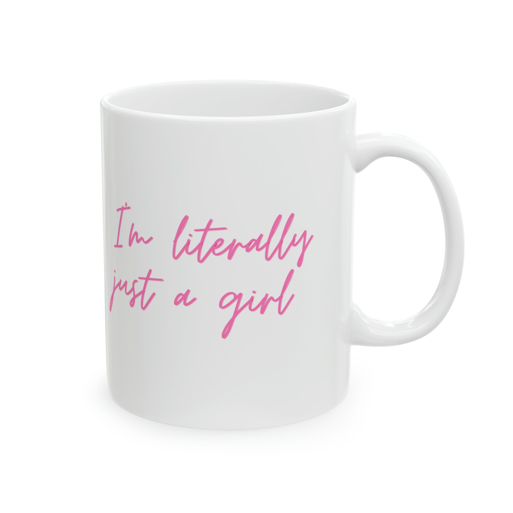 Im Literally Just a Girl Mug Girly Pops Y2K Mug Tiktok Quote Bestie Mug ...