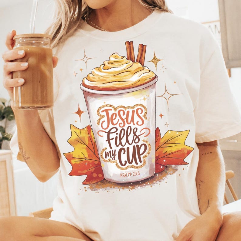 Jesus Fills My Cup Png, Fall Bible Design, Autumn Jesus Christian Png ...